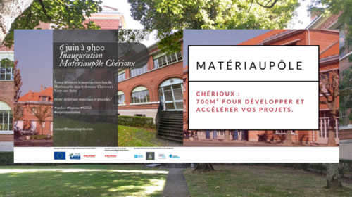 Le Matériaupôle Chérioux soutenu par les fonds européens !| Ile-de ...